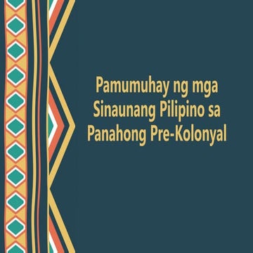 pamumuhay ng mga sinaunang pilipino.pptx