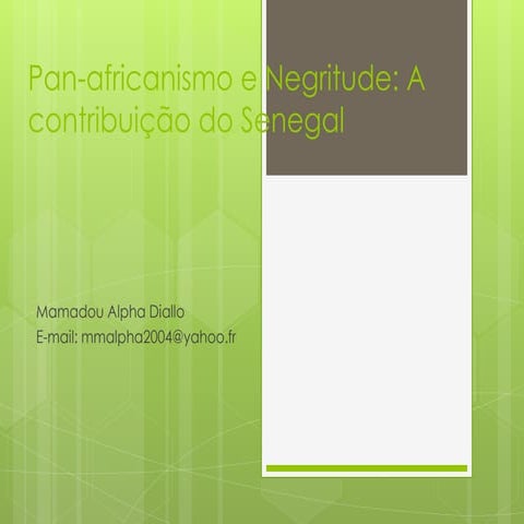 Pan africanismo e negritude | PPTX