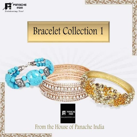 Panache india bracele 1 designer bracelets indian ethnic bangles | PPT