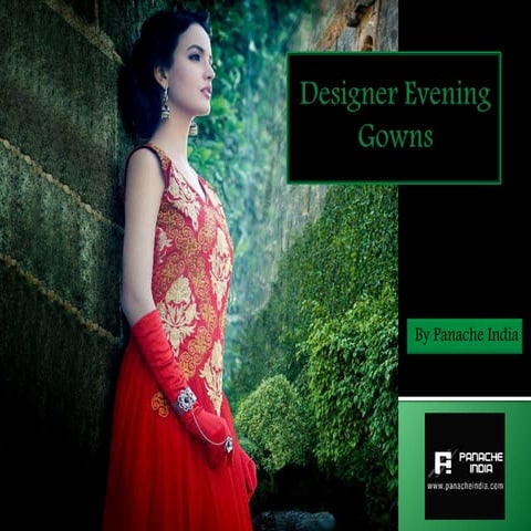 Panache india evening gowns long gowns party gowns indian style gowns ...