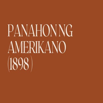 PANAHON-NG-AMERIKANO.pptx dula na tumutukoy sa amerikano | PPTX
