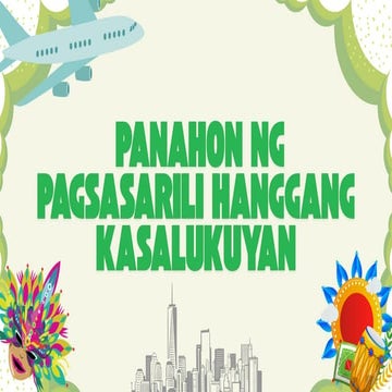 Panahon ng pagsasarili hanggang sa kasalukuyan.pdf