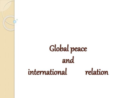 Peace and conflict | PPTX | War and Conflicts