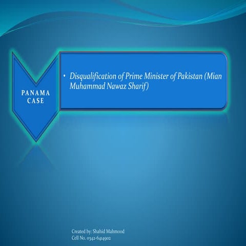 Disqualification of Prime Minister of Pakistan(Panama Papers case) | PPTX