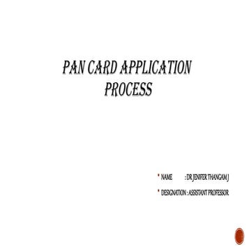 PAN APPLICATION PROCESS.pptx ONLINE-OFFLINE APPLYING PROCEDURES | PPTX