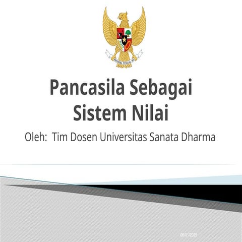 Pancasila sebagai sistem Nilai bersama dalam hidup | PPTX