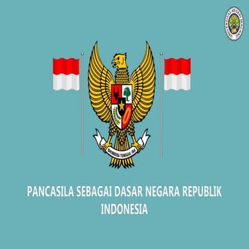 PANCASILA_SEBAGAI_DASAR_NEGARA_pptx.pptx