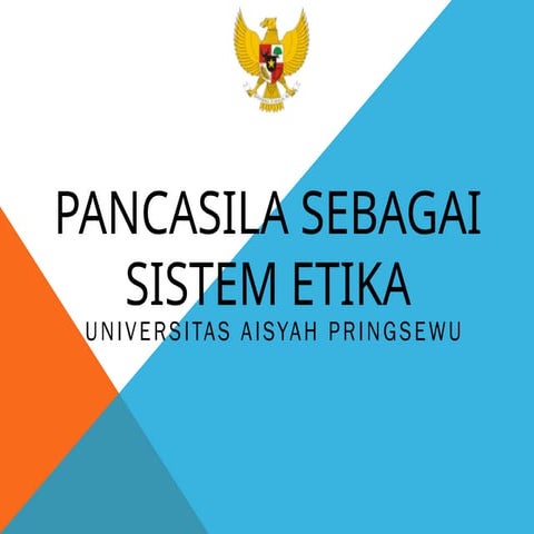 Pancasila sebagai Sistem Etika Bangsa.pptx