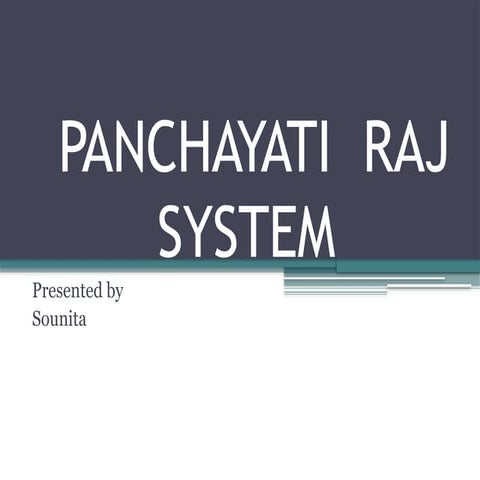 Panchayati raj system | PPTX