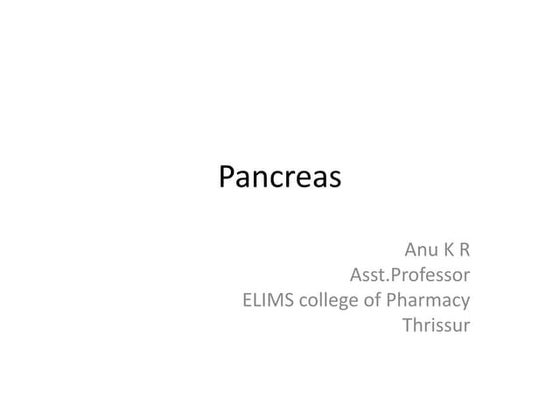 Pancreas anatomy and functions | PPT