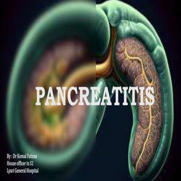 ACUTE AND CHRONIC PANCREATITIS AND ITS MANAGEMENT pptx | PPTX