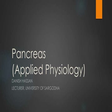 Pancreas applied physiology | PPTX