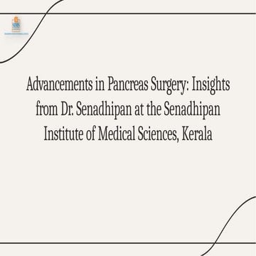 Hepato Pancreato Biliary Surgery Trivandrum | Kerala | PPTX