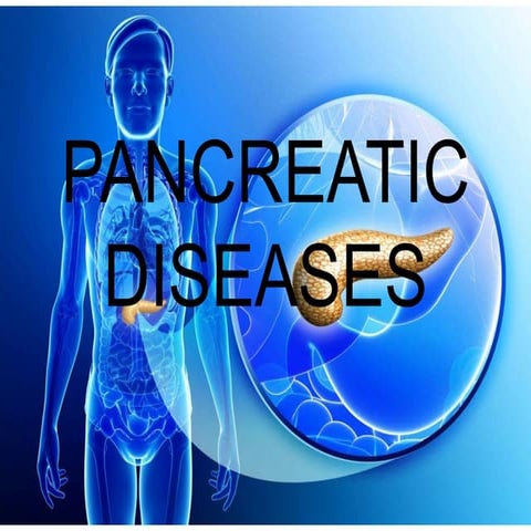 Pancreatic diseases | PPT