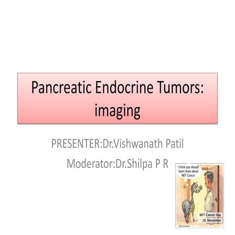 Pancreatic Endocrine Tumor imaging2.pptx
