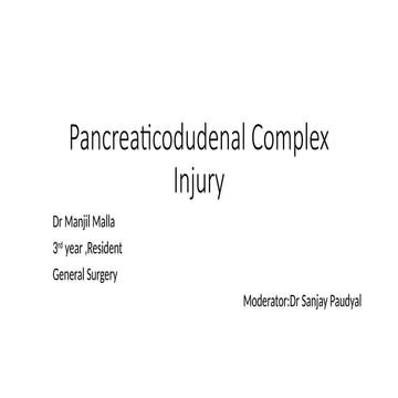 Pancreaticodudenal Complex Injury01.pptx