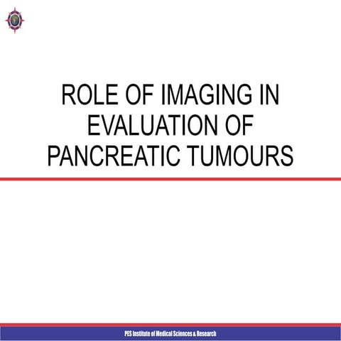 PANCREATIC TUMOURS radiology imaging.pptx