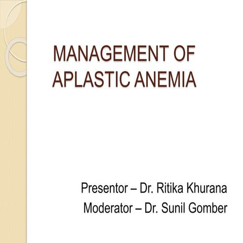 Aplastic anemia | PPT