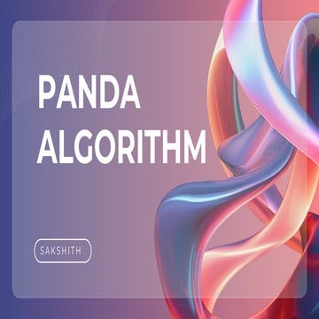 Panda Algorithm Presentation- for better understanding of SEO | PDF