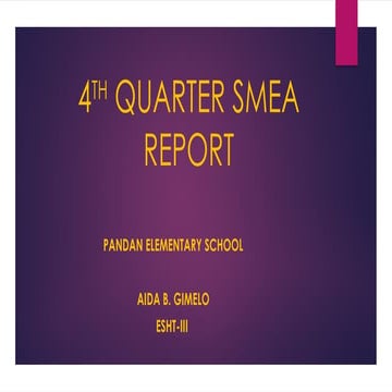 PANDAN-ES-4TH-QUARTER-SMEA-REPORT-TEMPLATE-11 final.pptx