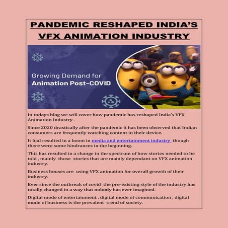 PANDEMIC RESHAPED INDIA’S VFX ANIMATION INDUSTRY | PDF | Computer Animation | Computer Software ...