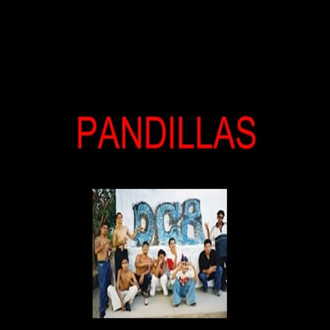 Pandillas | PPT