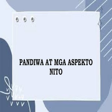 pandiwa.pptxmm at tatlong aspekto nito.... | PPTX