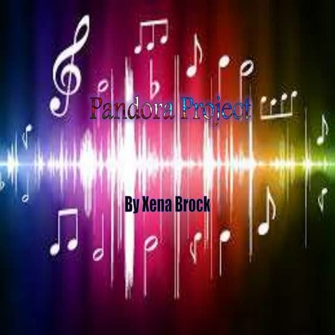 Pandora project | PPTX
