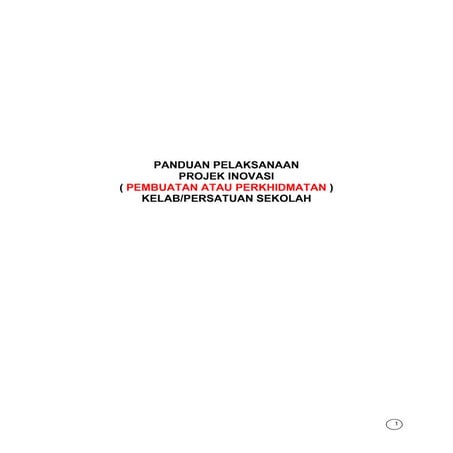 Panduan pelaksanaan-projek-inovasi-kelab-persatuan | PDF
