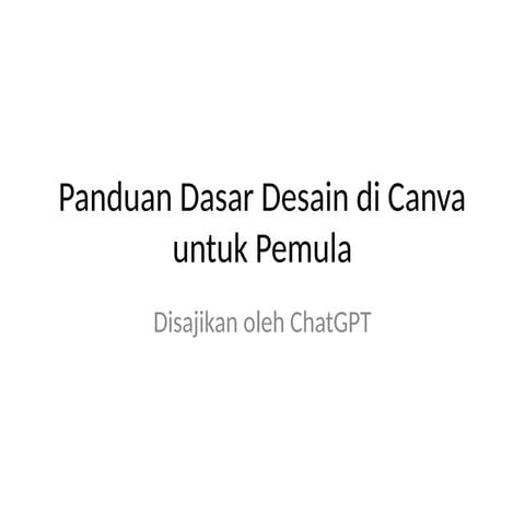 Panduan_Desain_Canva geratis bisa di coba.pptx