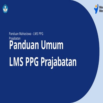 Panduan LMS PPG Prajabatan G1 Tahun 2023.pptx