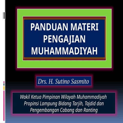 Panduan Materi Pengajian Muhammadiyah I.pptx