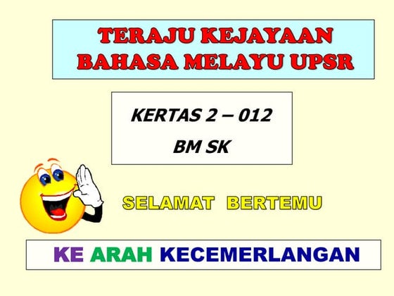 Cemerlang upsr bm 012 | PPT