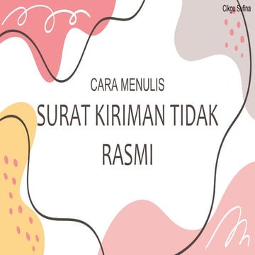 Panduan menulis surat kiriman tidak rasmi pt3 | PPTX