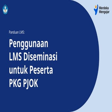 Panduan Peserta - Penggunaan LMS Diseminasi PJOK.pptx