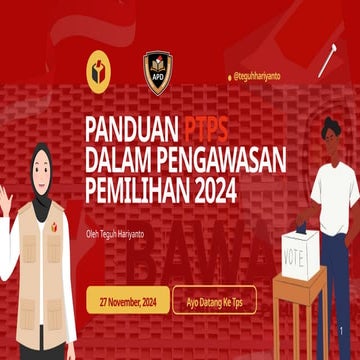 PANDUAN PTPS DALAM PENGAWASAN PEMILIHAN 2024.pptx