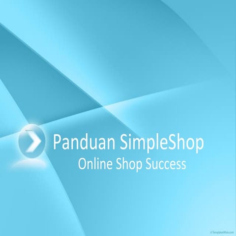 Panduan simple shop | PPT