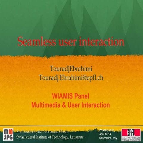 Seamless user interaction | PPT