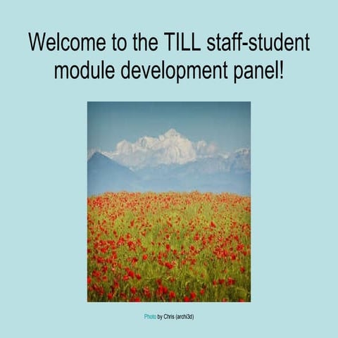 Staff-student module development panel welcome | PPT