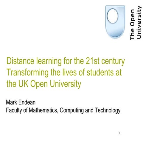 Mark Endean. Inglaterra. "Distance learning for the 21st centuryTransforming the lives of ...