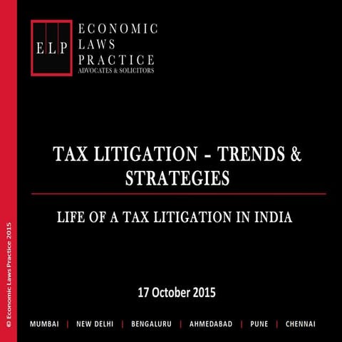Panel 6 : Tax Litigation Trends & Strategies | PPT