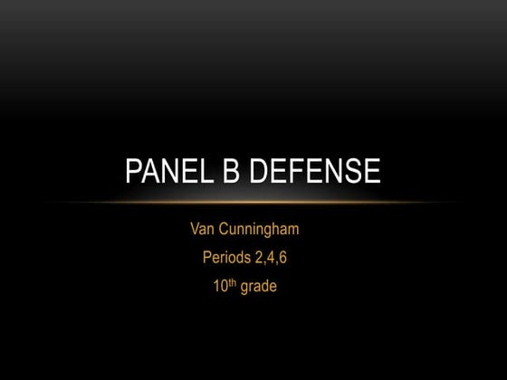 Panel a defense | PPT