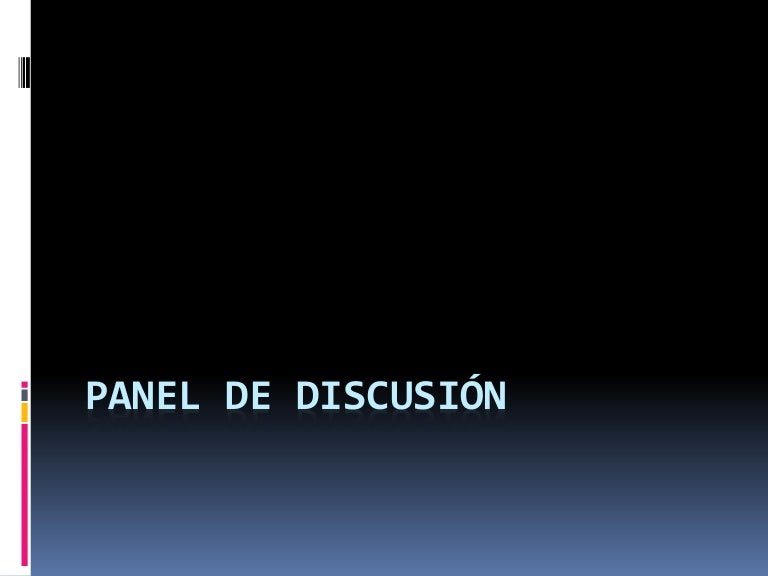 Estructura del panel de discusion