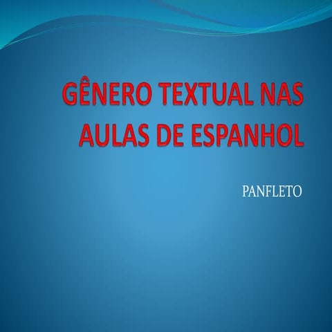 Panfleto espanhol | PPTX