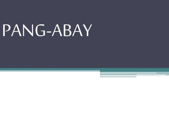 PANG-ABAY NA PAMANAHON | PPTX
