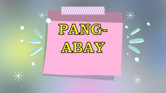 Filipino 6 Iba pang uri ng Pang - abay.pptx