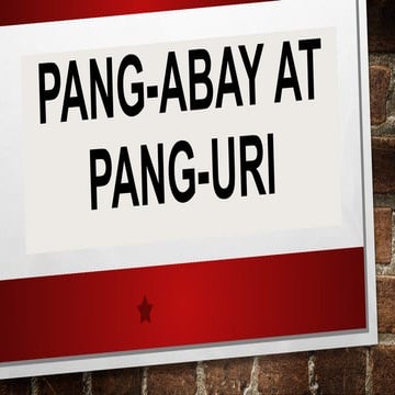 PANG-ABAY AT PANG-URI.pptx lesson powerpoint | PPTX
