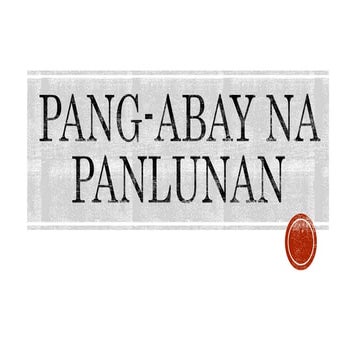 Pang abay na panlunan | PPTX
