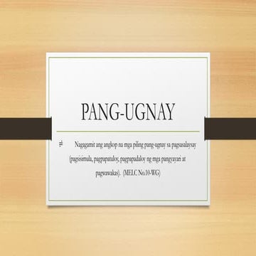 PANG-UGNAY ARALIN SA FILIPINO 10 FIRST QUARTER.pptx