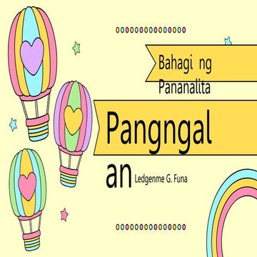 bahagi ng pananalita, pangalan, uri ng pangalan, mga halimbawa ppt | PPTX